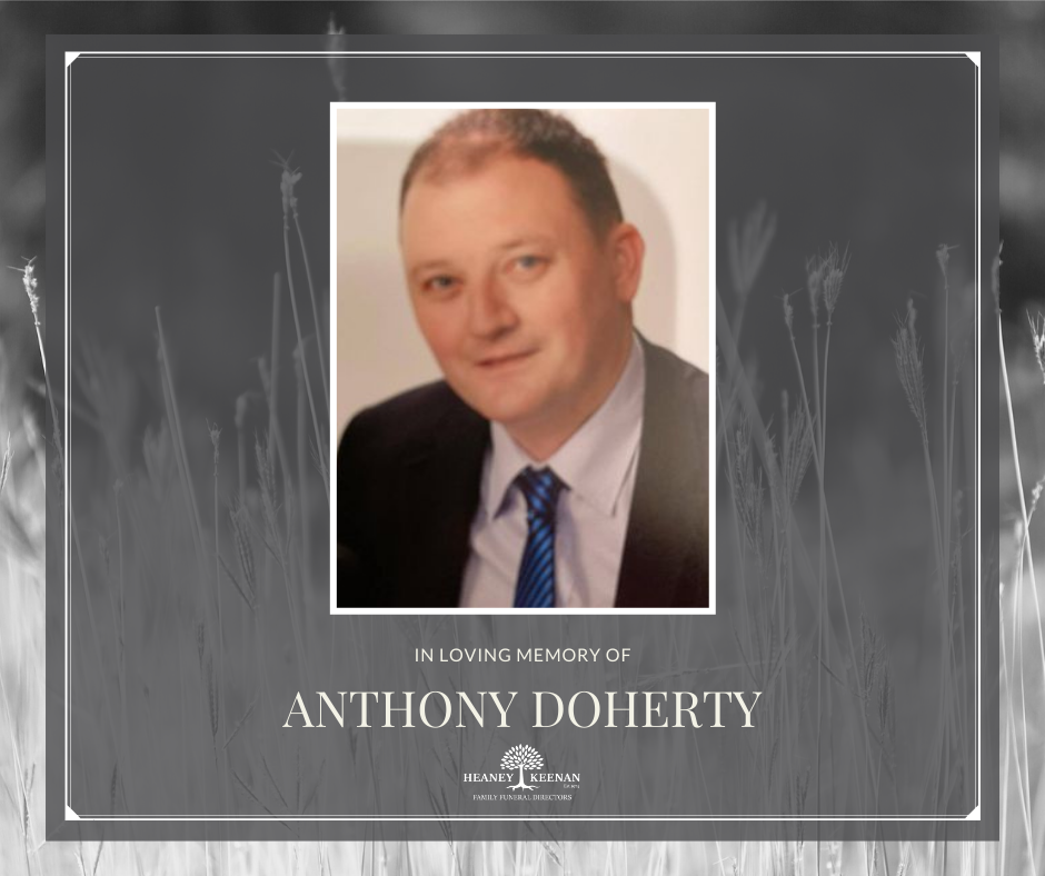 Anthony Doherty – Heaney Keenan Funeral Directors